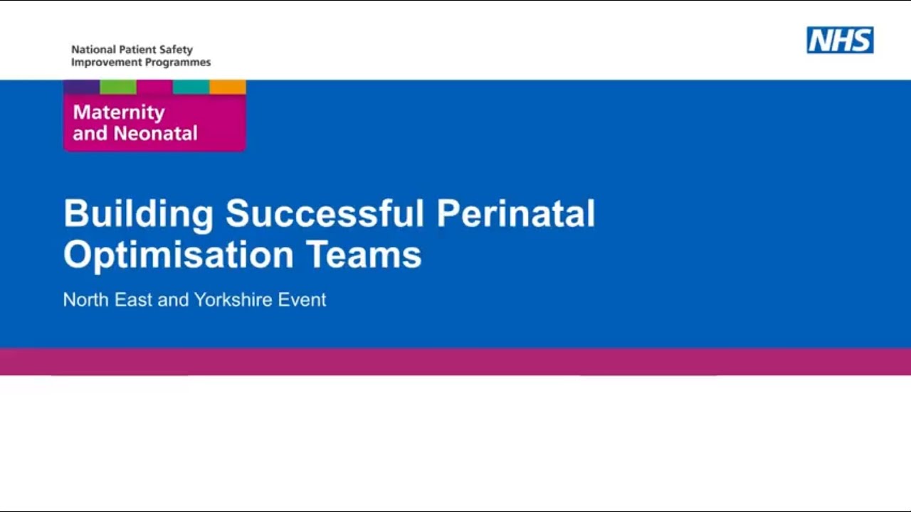 Webinar | Building Successful Perinatal Optimisation Teams - YouTube