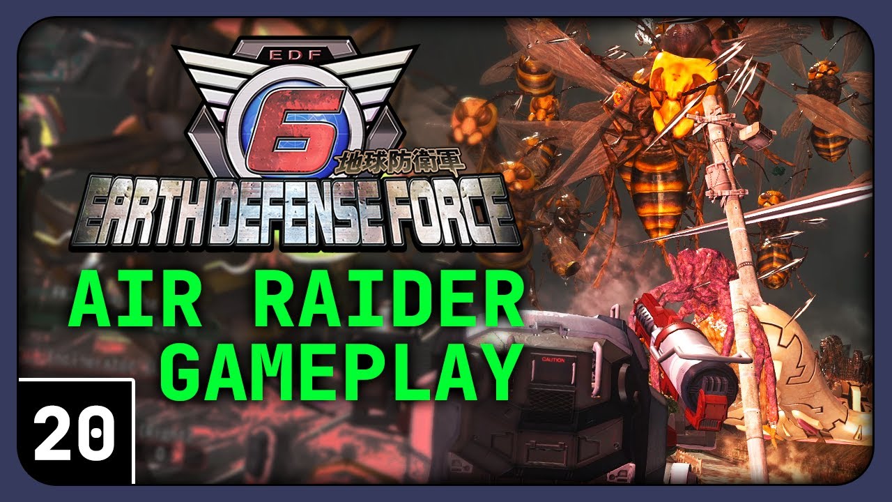 Let's Play Earth Defense Force 6 - Air Raider Gameplay part 20 | More ...