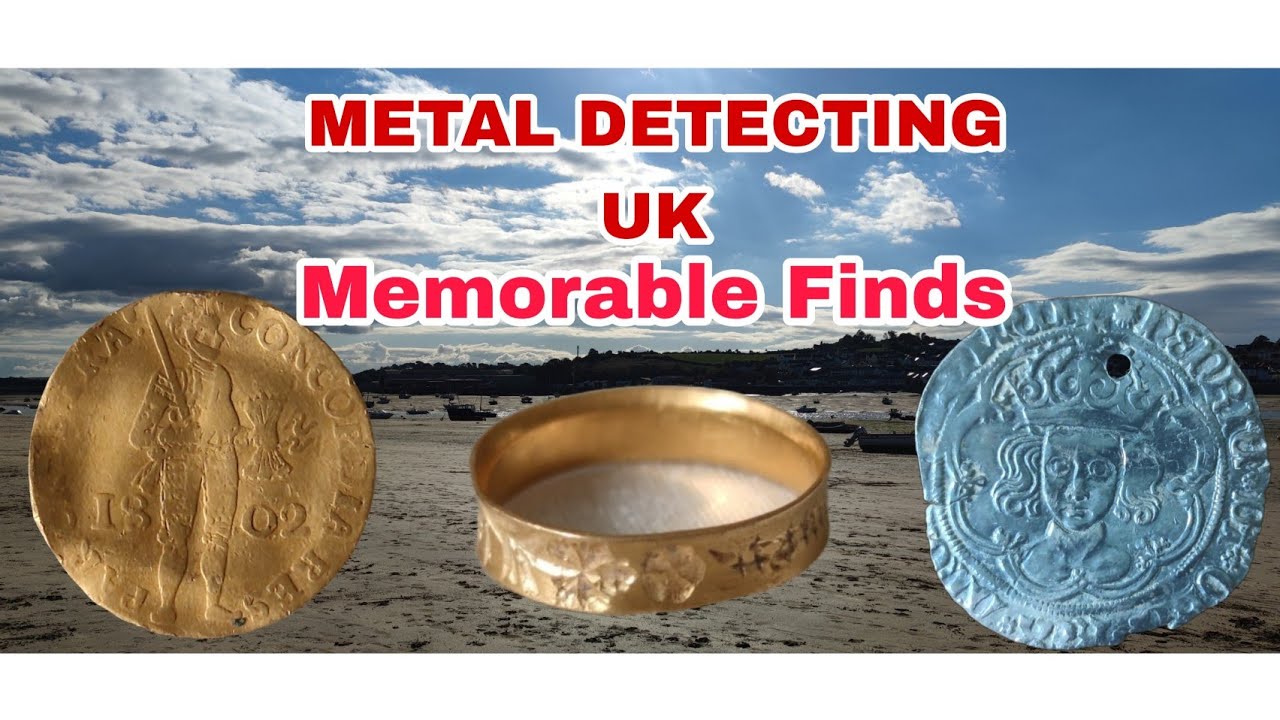 METAL DETECTING UK _ MEMORABLE FINDS _ GOLD_ SILVER _ SIMPLEX AND ...