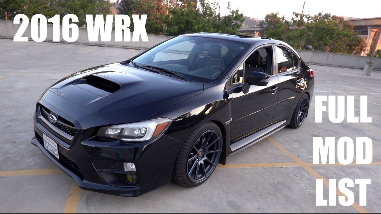 2016 WRX Mod List - YouTube