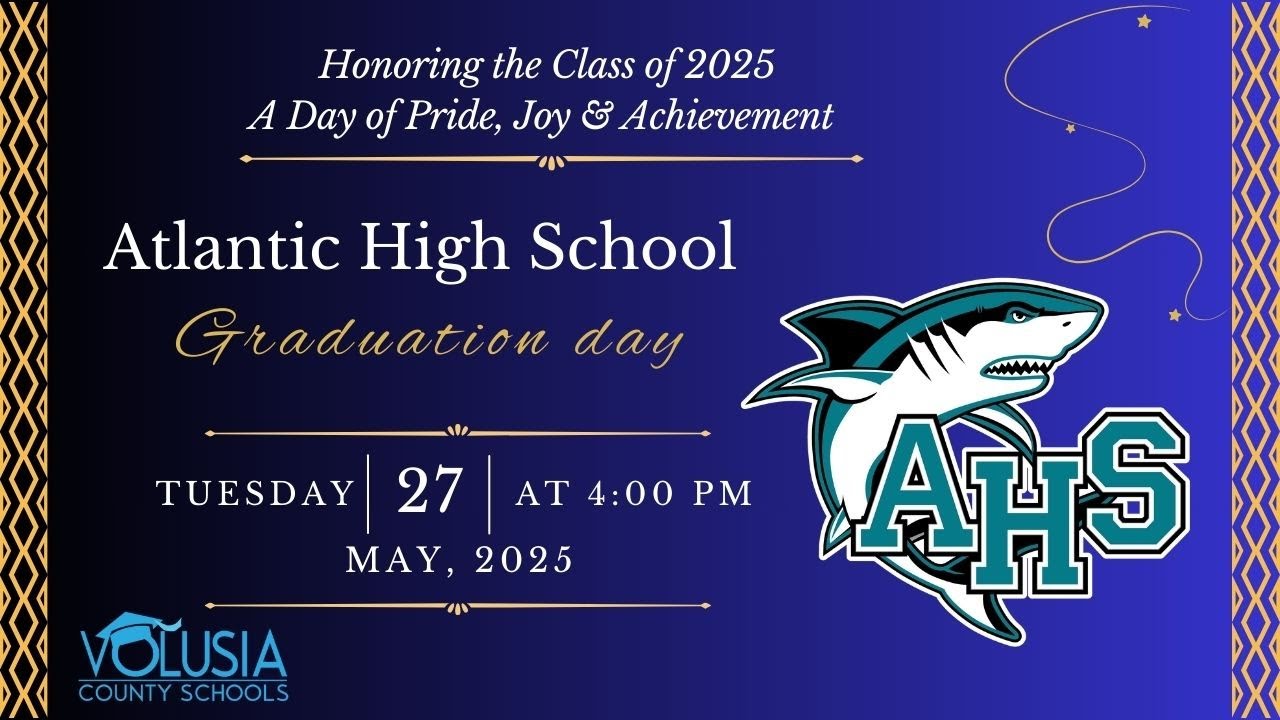 Atlantic High School Graduation • May 27, 2025 - 4 P.M. - YouTube