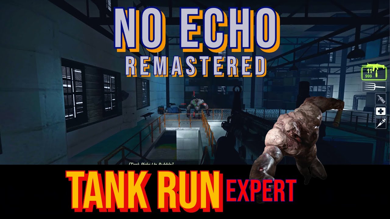 L4D2: No Echo Remastered (Tank Run - Expert) - YouTube