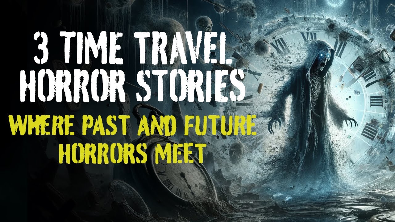 3 TIME TRAVEL HORROR STORIES ILLUSTRATED & NARRATED - YouTube