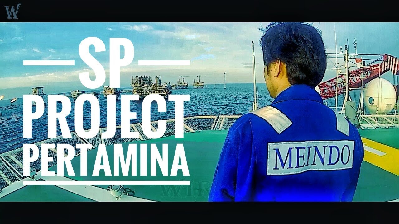 SP Project #pertamina #meindoelangindah #offshore - YouTube
