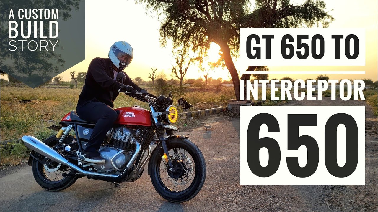 Gt 650 to Interceptor 650: A custom Build - YouTube