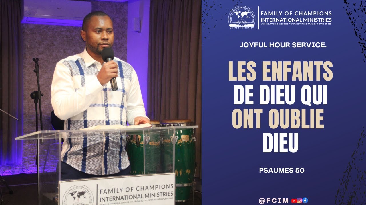 LES ENFANTS DE DIEU QUI ONT OUBLIE DIEU |PSAUMES 50| By Minister ...