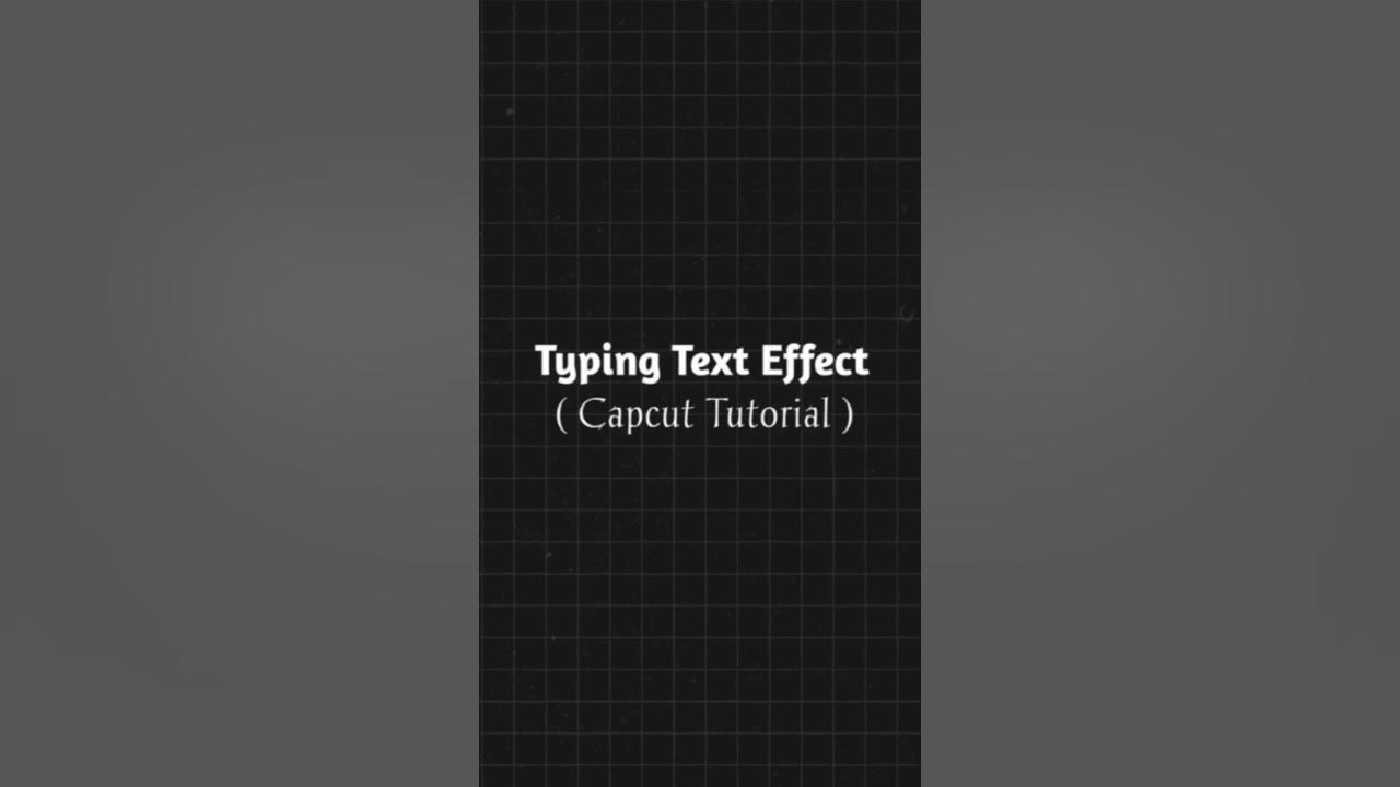 Typing Text Effect Capcut Tutorial| Day 14| #shorts #capcut #edit #effects - YouTube