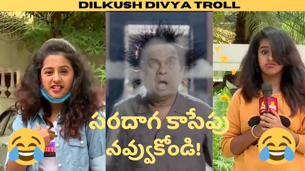 Telugu Trolls|Dilkush Divya Troll|Saradha Trolls|Tiktok Divya Sree ...
