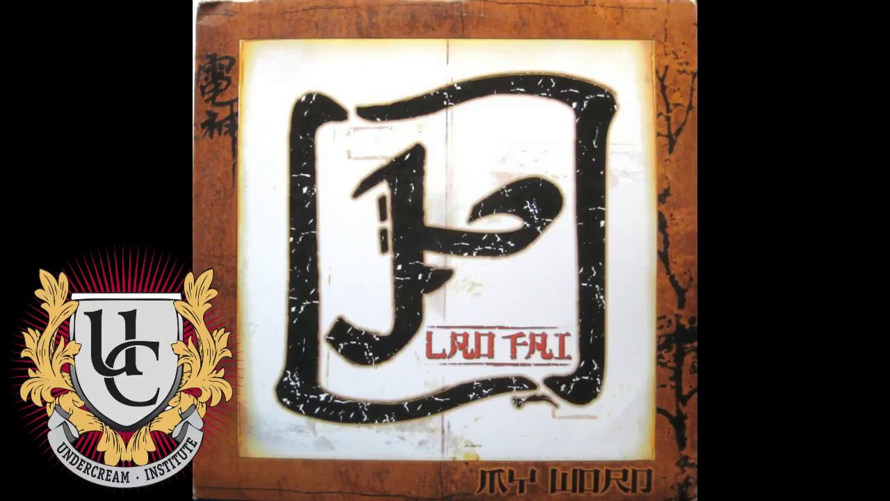 Lao Fai ‎– My Word feat. Chace Infinite (2001) - YouTube