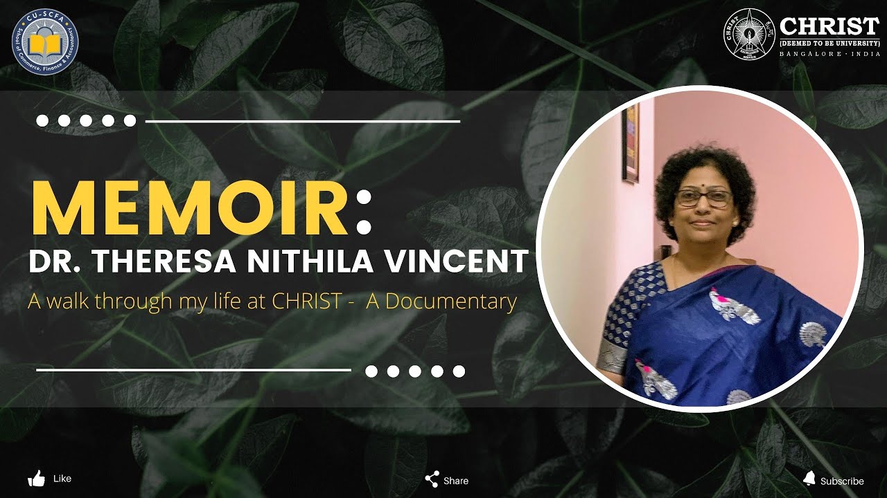 Memoir: By Dr. Theresa Nithila Vincent (A walk through the life at ...
