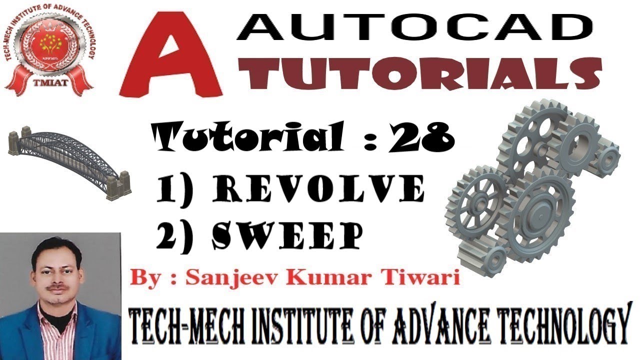 AutoCAD 2020 Basic to Advance Tutorial 28 : Revolve & Sweep Command in ...
