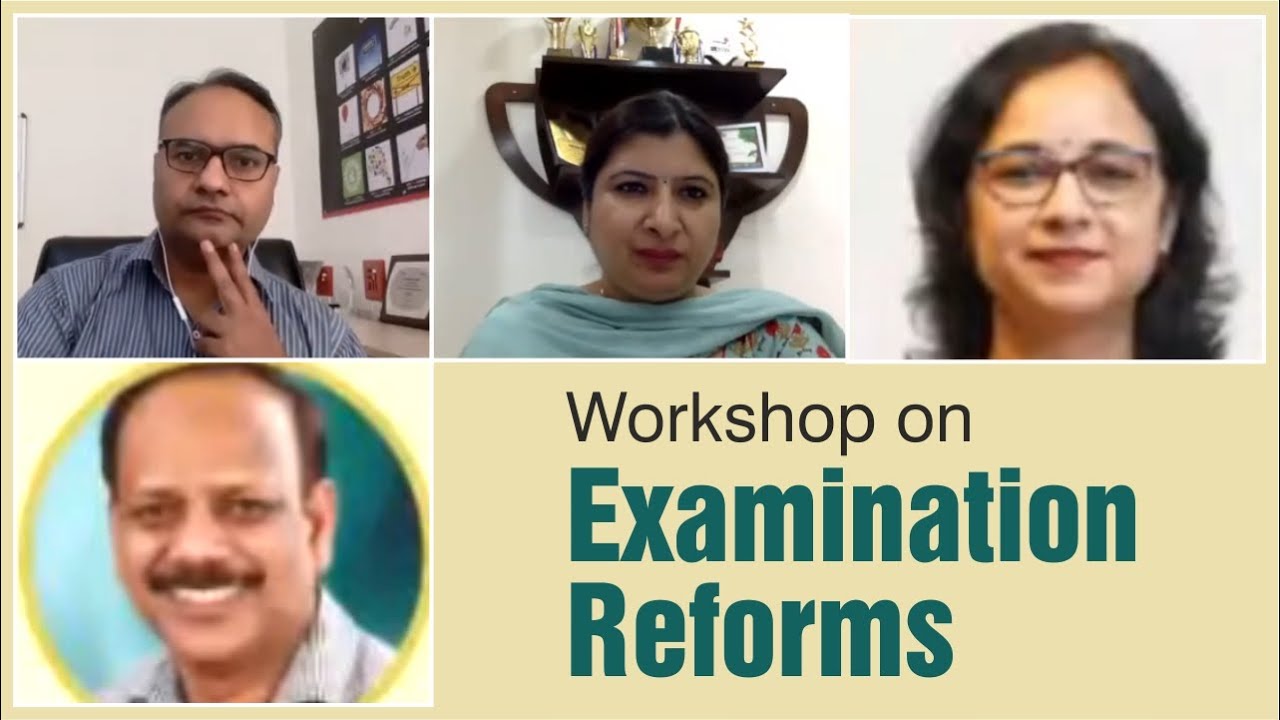Workshop on Examination Reforms - YouTube