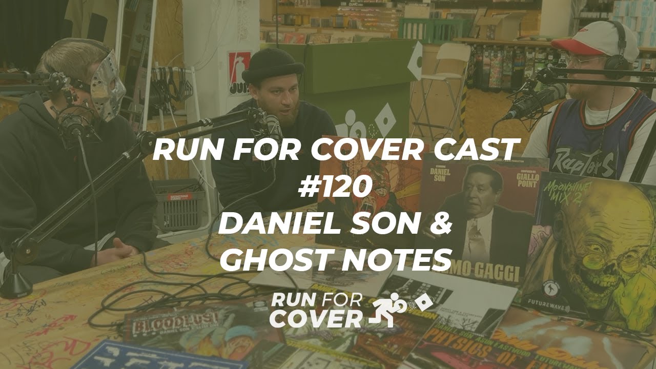 Run For Cover Cast #120: Daniel Son & Ghost Notes - YouTube