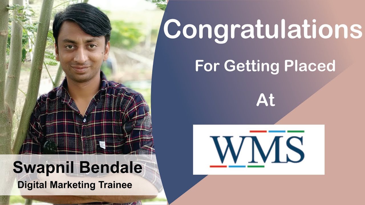 Digital Trainee Placement: Swapnil Bendale's Success Story! - YouTube