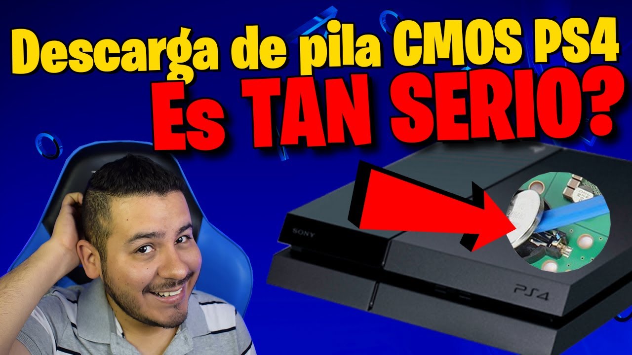 Es TAN GRAVE la Descarga de la Pila CMOS de PS4? Veamos!!! - YouTube