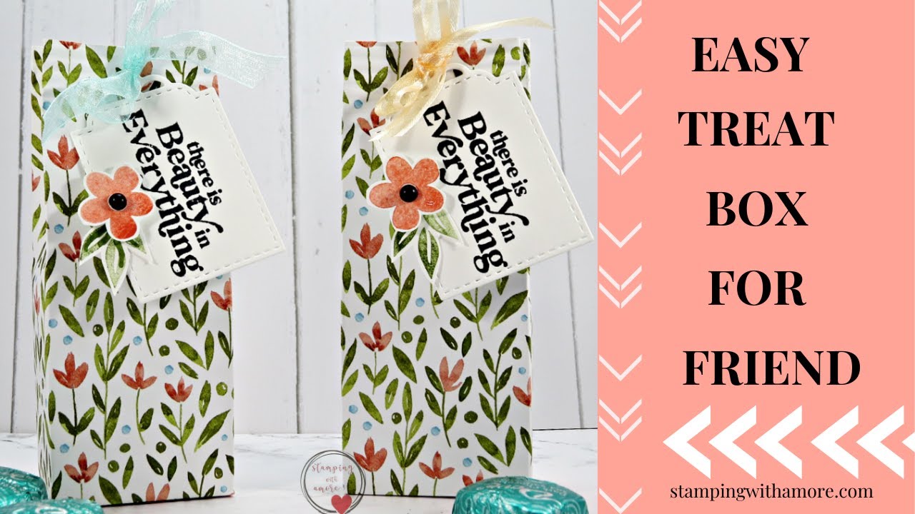 EASY TREAT BOX FOR A FRIEND - YouTube