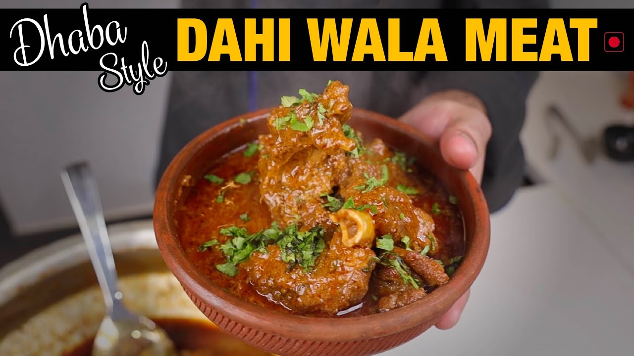 Dahi Wala Meat | Dhaba Style Recipe - YouTube