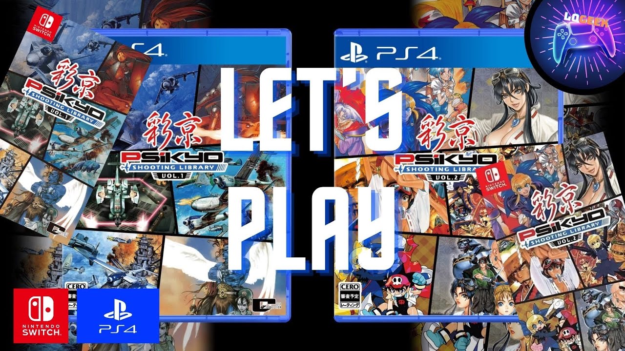 Let's Play Psikyo Shooting Library Vol 1 et 2 PS4 - YouTube