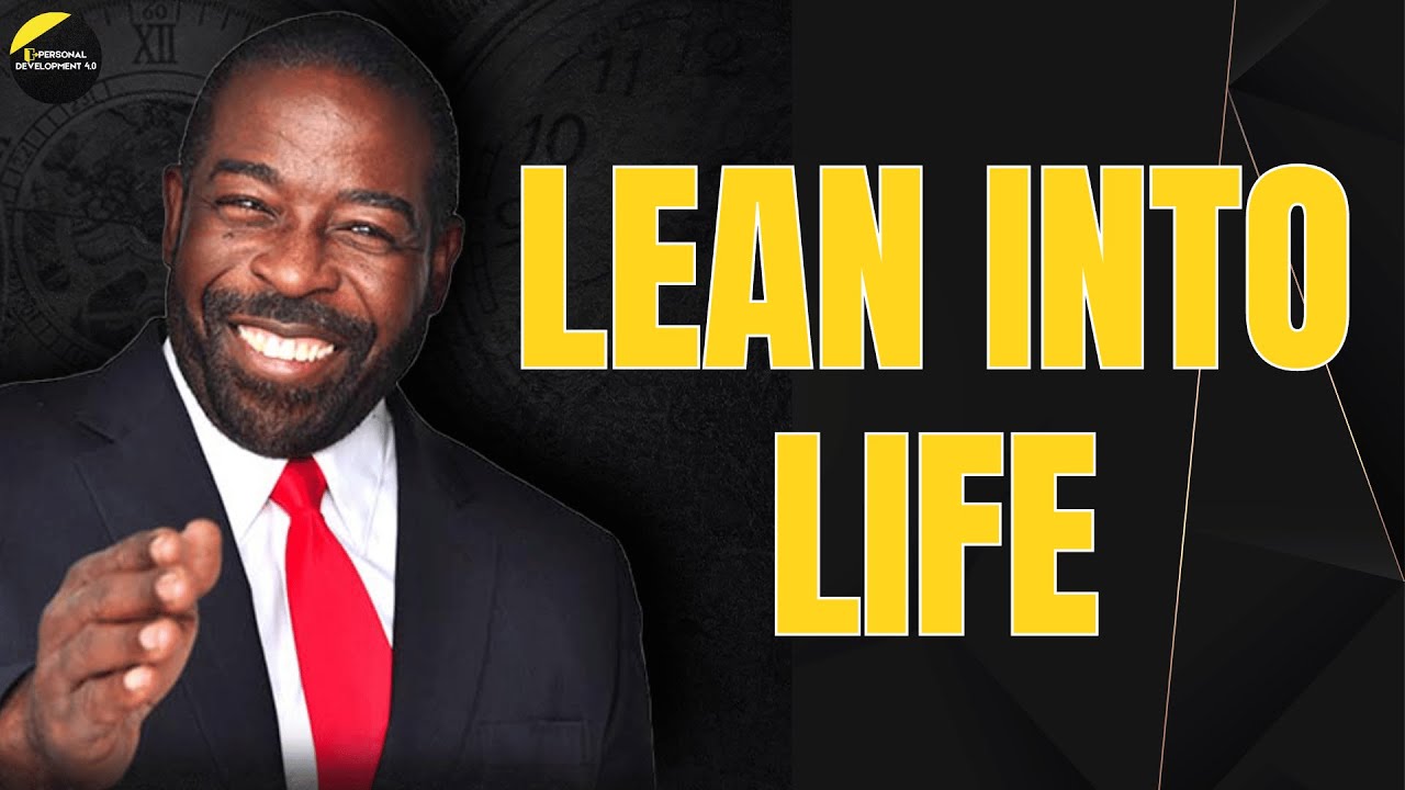 Personal Development 4.0 | LEAN INTO LIFE - Les Brown 2023 - YouTube
