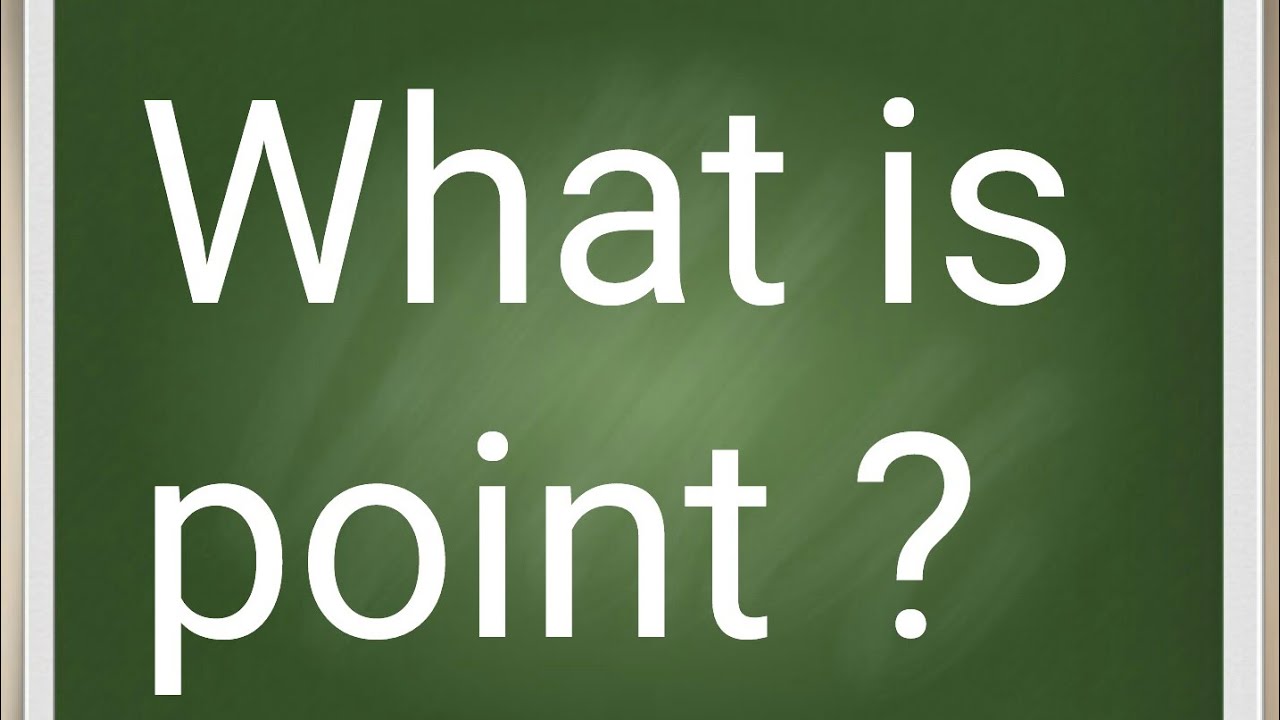 WHAT is line ? point? Geometry - YouTube