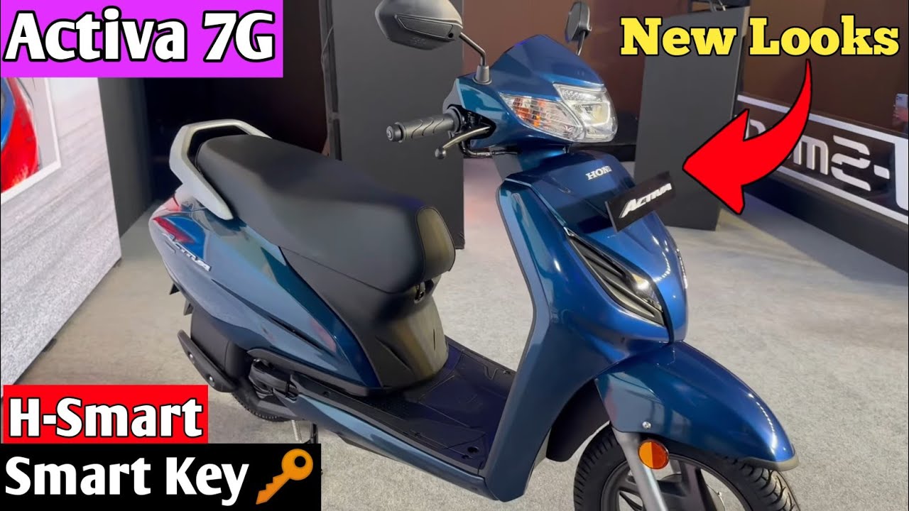 Activa 7g new Model 2023- Prices , colours & Features | Smart Key Model ...