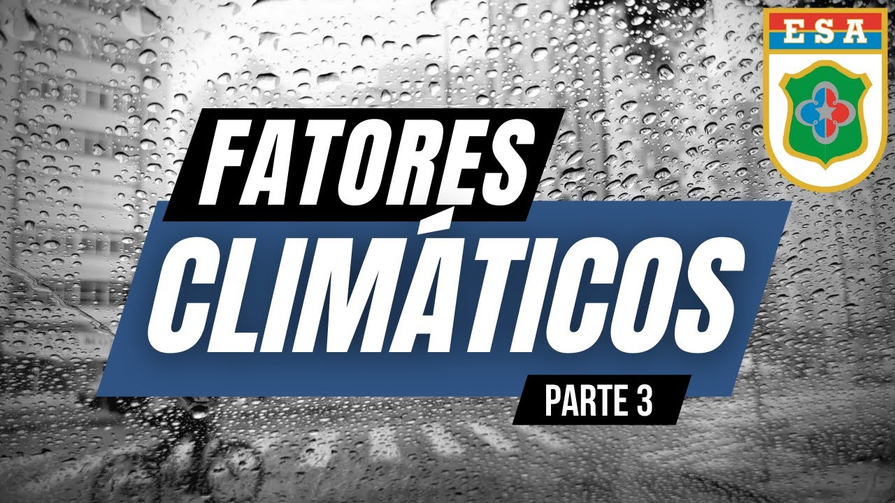 Fatores climáticos: correntes marítimas, maritimidade e ...