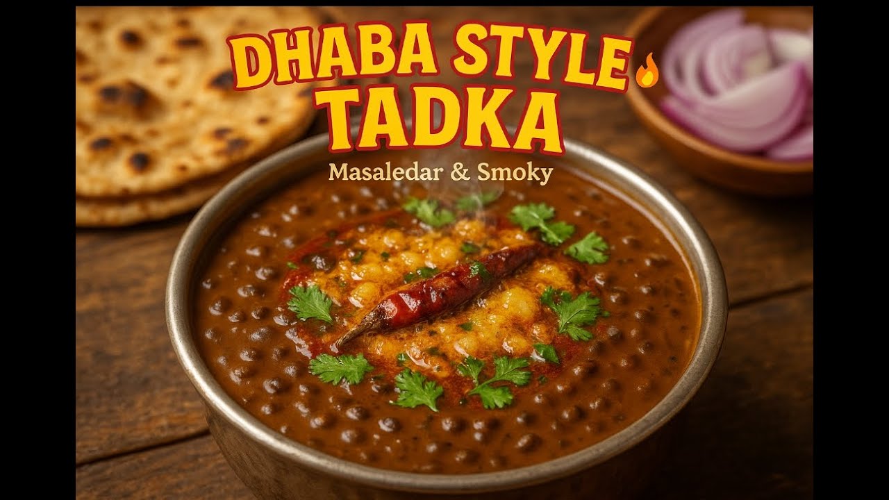 Dhaba Style Tadka Dal | Spicy & Smoky Flavor Wali Desi Dal Recipe 🔥 ...