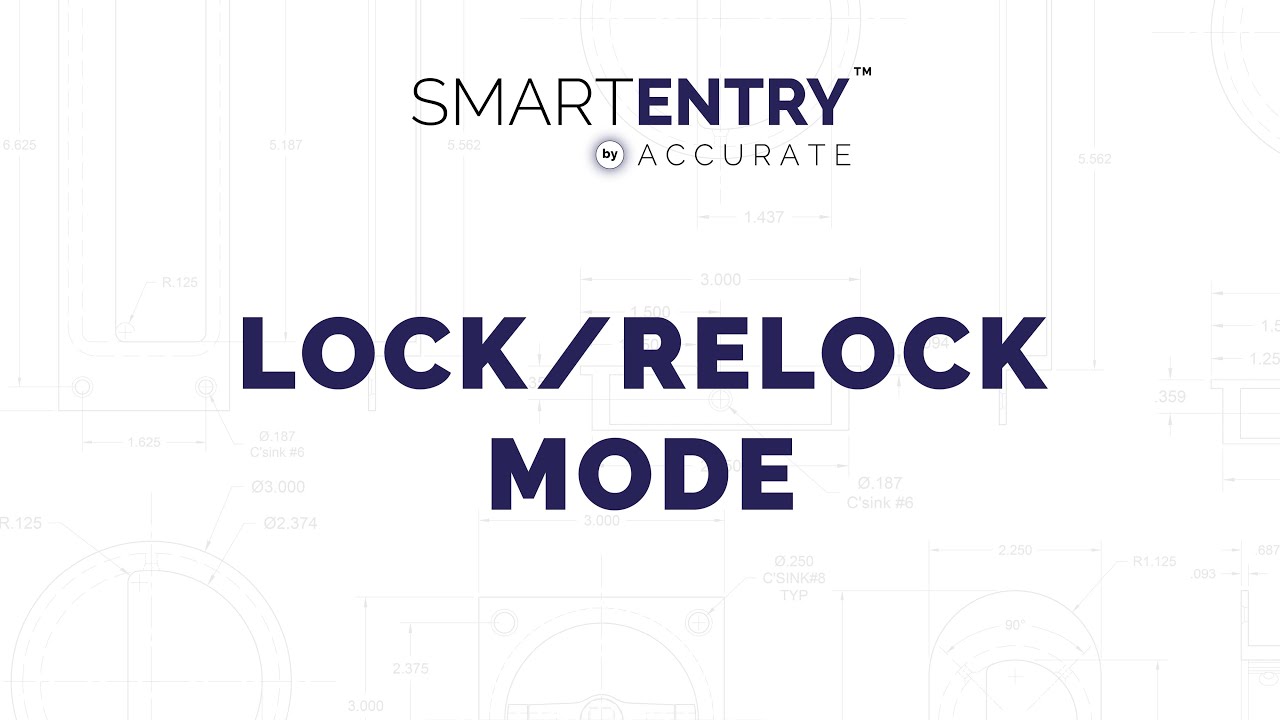 SmartEntry by Accurate | Lock/Relock Mode - YouTube