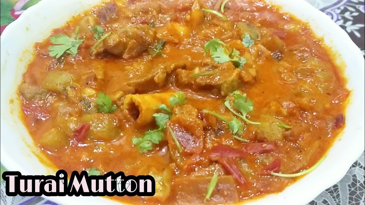 Mutton Masala - With Turai || Hyderabadi Turai Gosht Recipe || 4K - YouTube