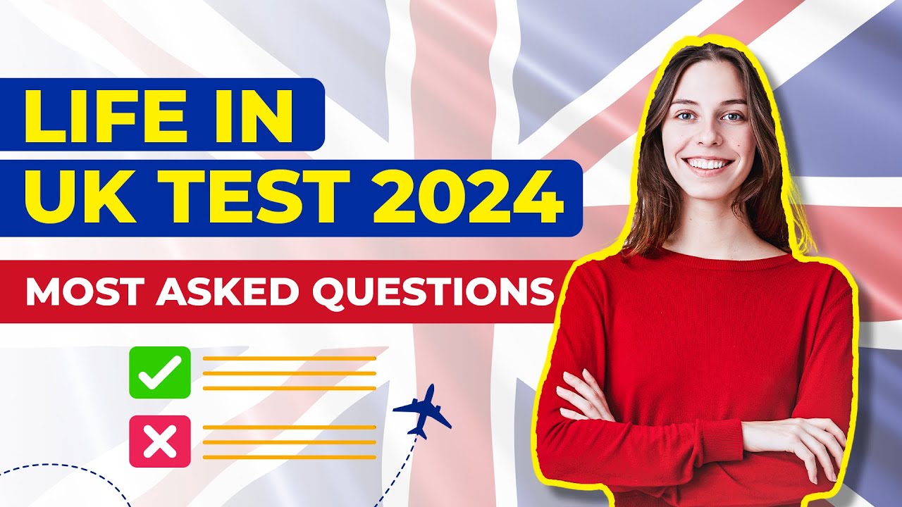 life in the uk test 2024 | Most Asked 24 Questions | British ...