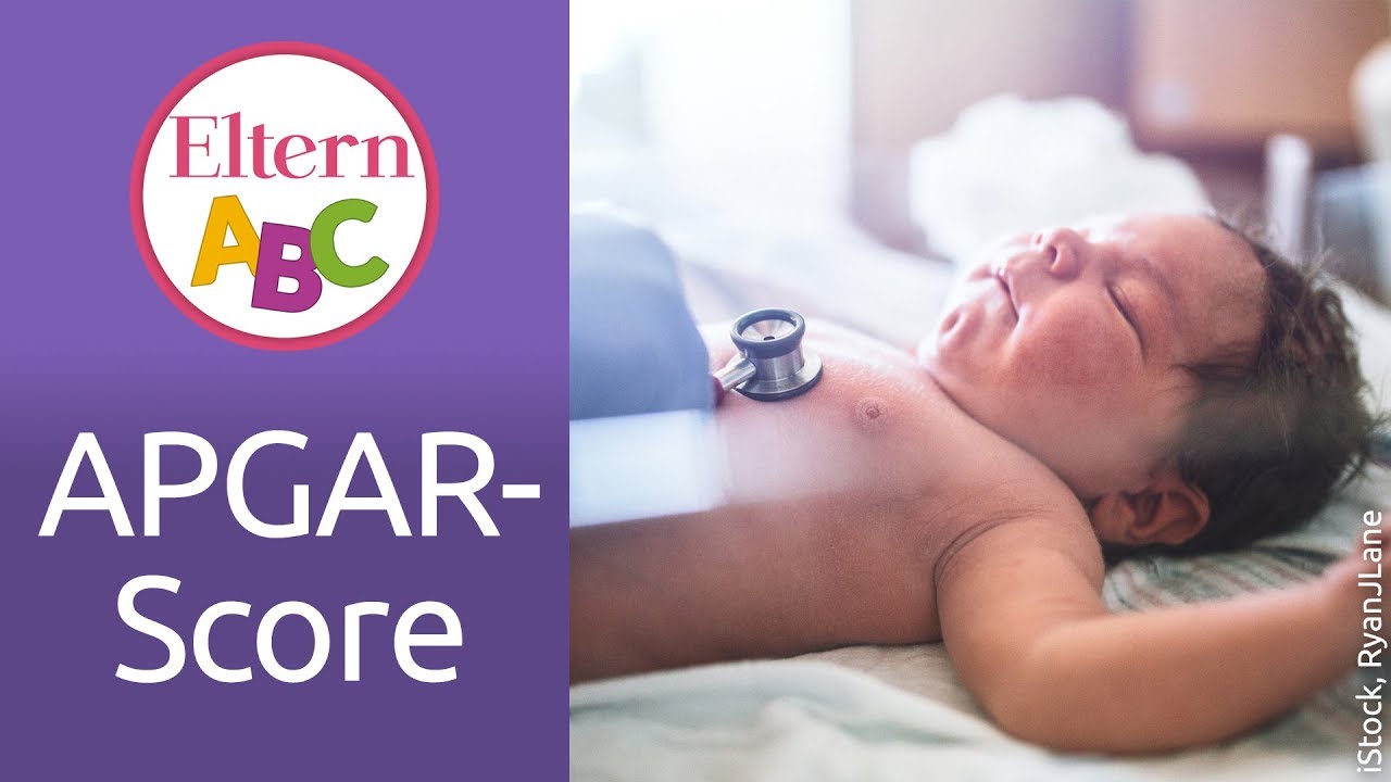 Apgar-Score: Was ist das? | Baby | Eltern ABC | ELTERN - YouTube