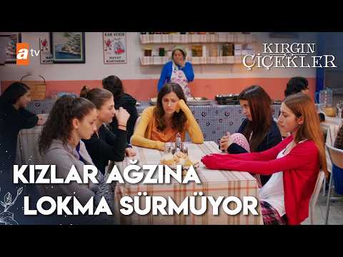 Kızlar grevde - Kırgın Çiçekler 15. Bölüm