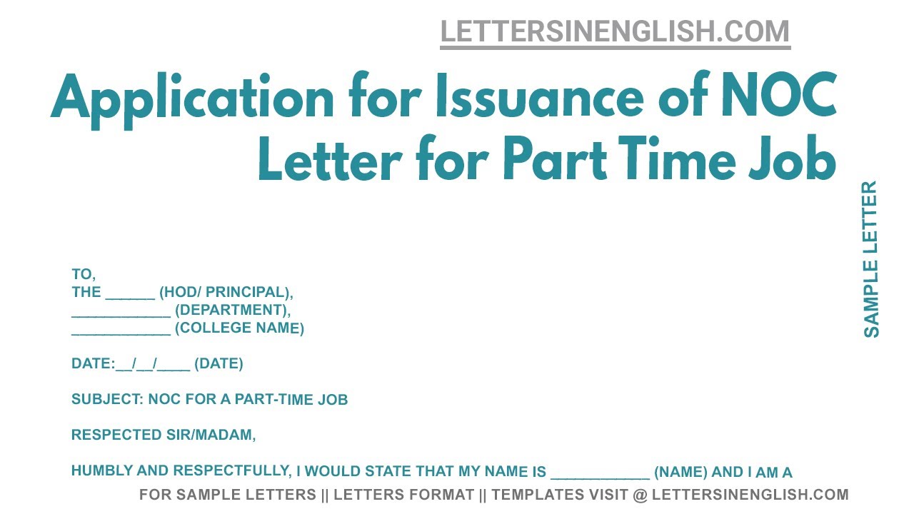 Application For Issuance Of NOC Letter For Part Time Job Letter For Application For Issuance Of NOC Letter For Part Time Job Letter For