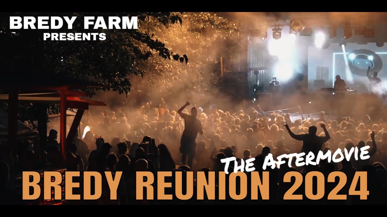 BREDY REUNION 2024 AFTERMOVIE - YouTube