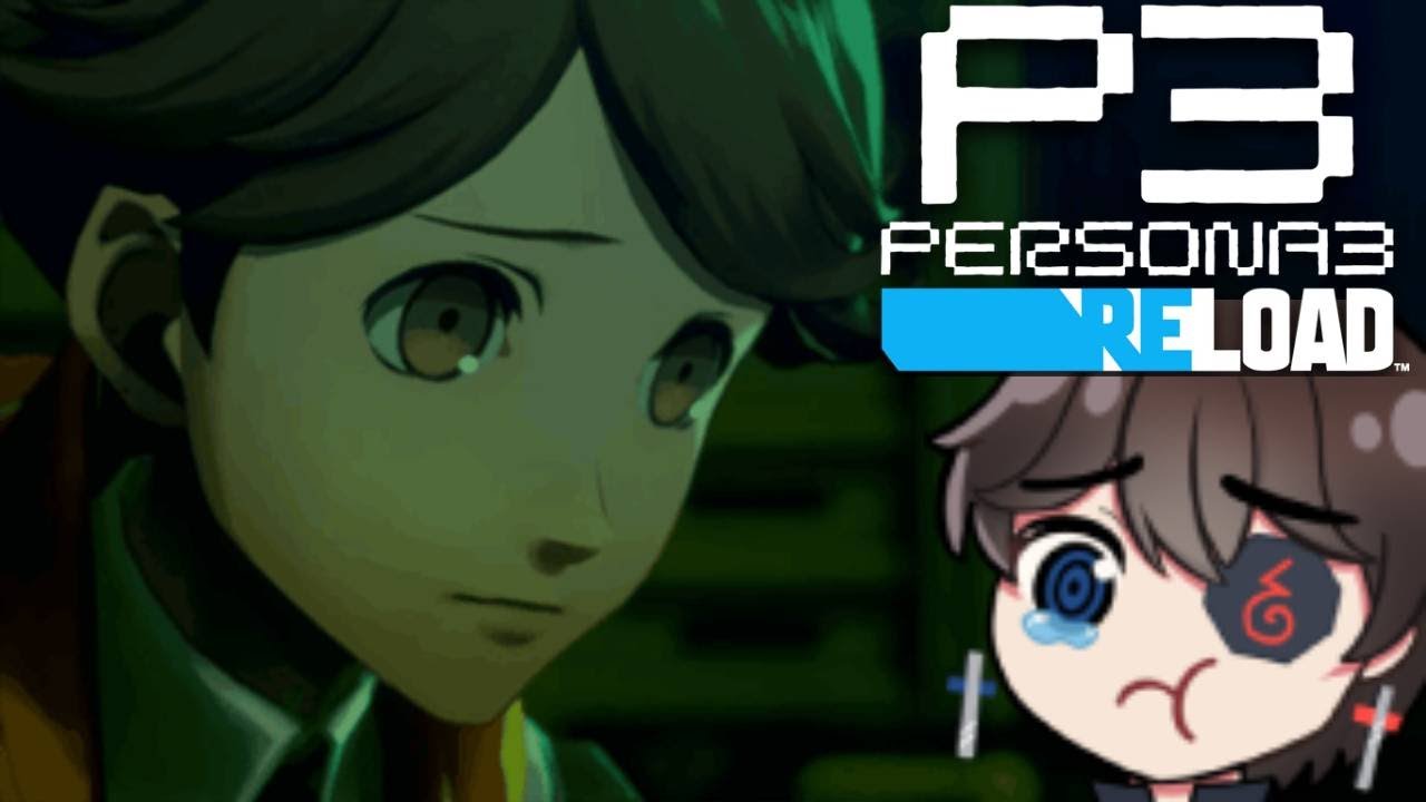 【PERSONA 3 RELOAD 】Poor Ken... | #11 - YouTube
