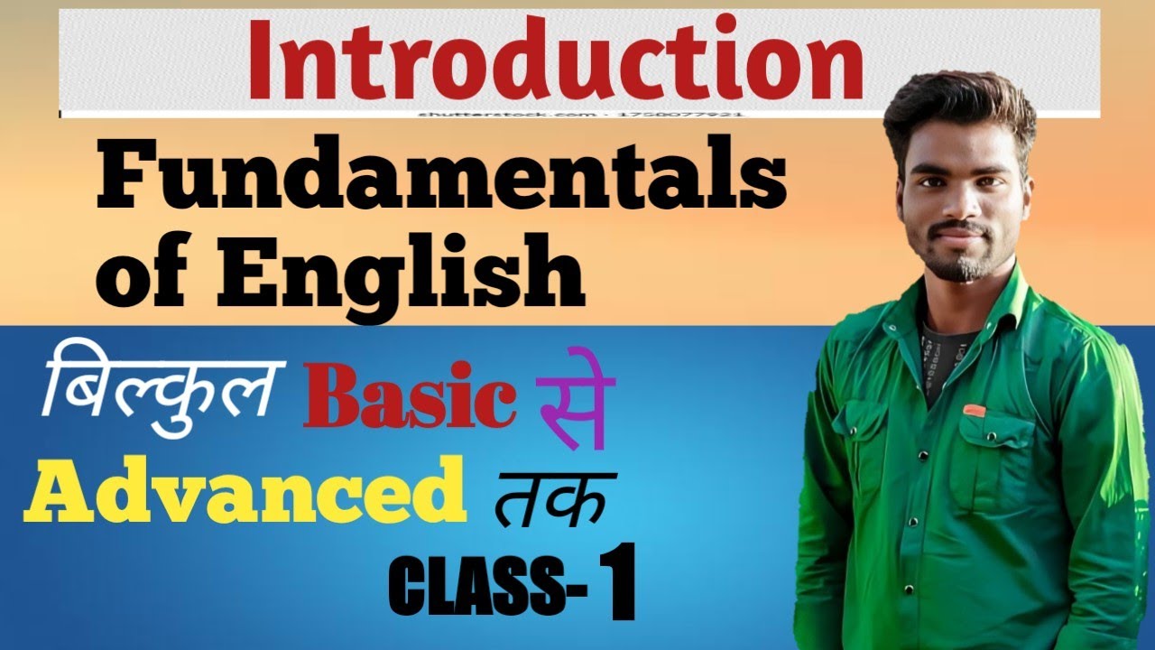 Fundamentals of English language/ Basic English grammar ( इंग्लिश सीखे ...