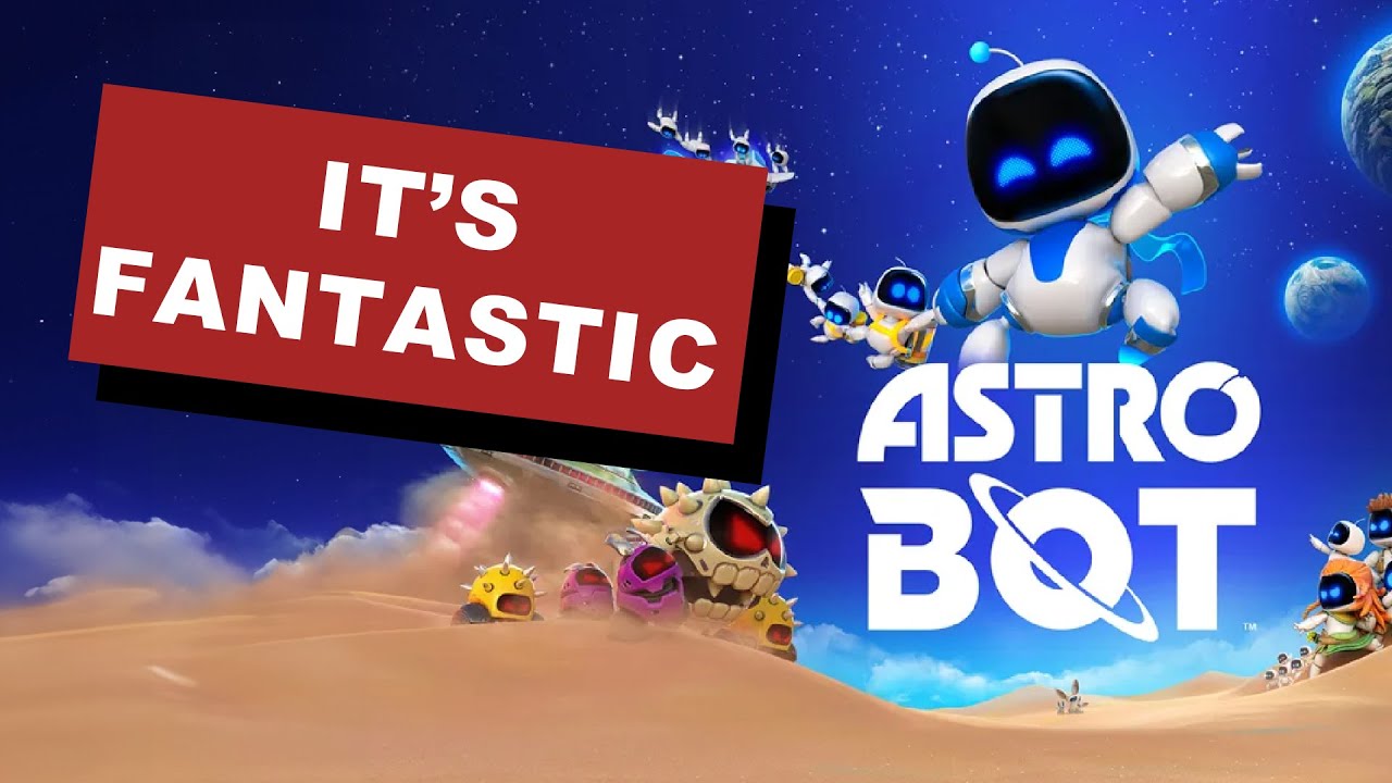 ASTRO BOT Is Pure Joy - YouTube