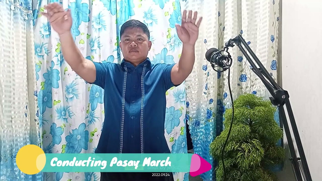 Conducting Gesture of Lupang Hinirang, Pasay March and Maricaban Hymn ...