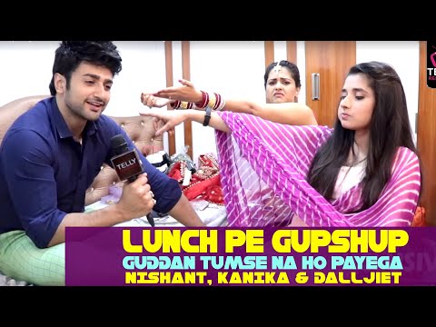 Lunch Pe Gupshup: Nishant Malkani Celebrates His B'day With Kanika Mann & Dalljiet Kaur﻿ | Guddan