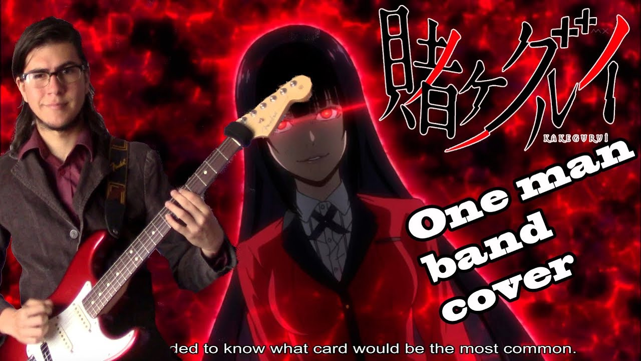 Kakegurui Opening - "Deal with the devil" 【One Man Band Cover】 - YouTube