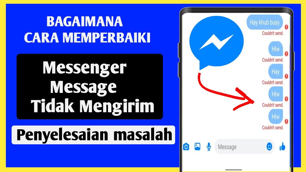 Cara Memperbaiki Tidak Bisa Mengirim Pesan di Messenger || Pesan ...