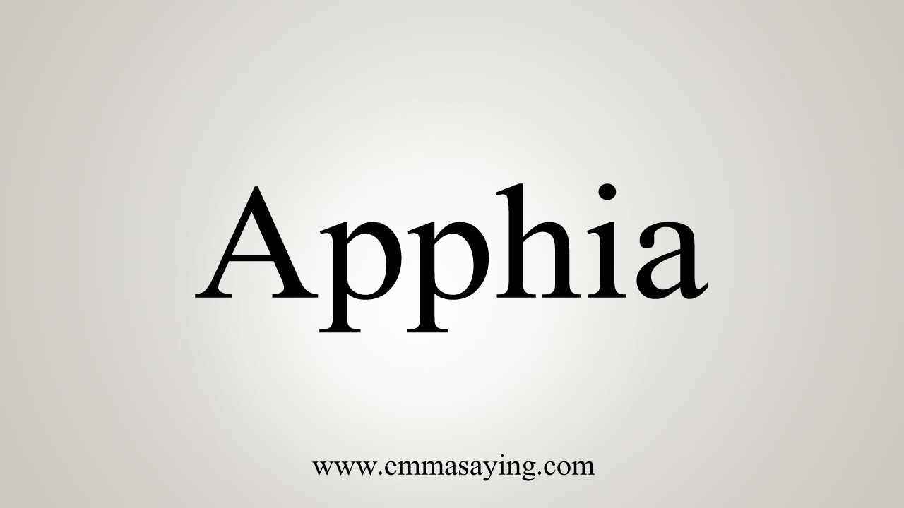 How To Say Apphia - YouTube