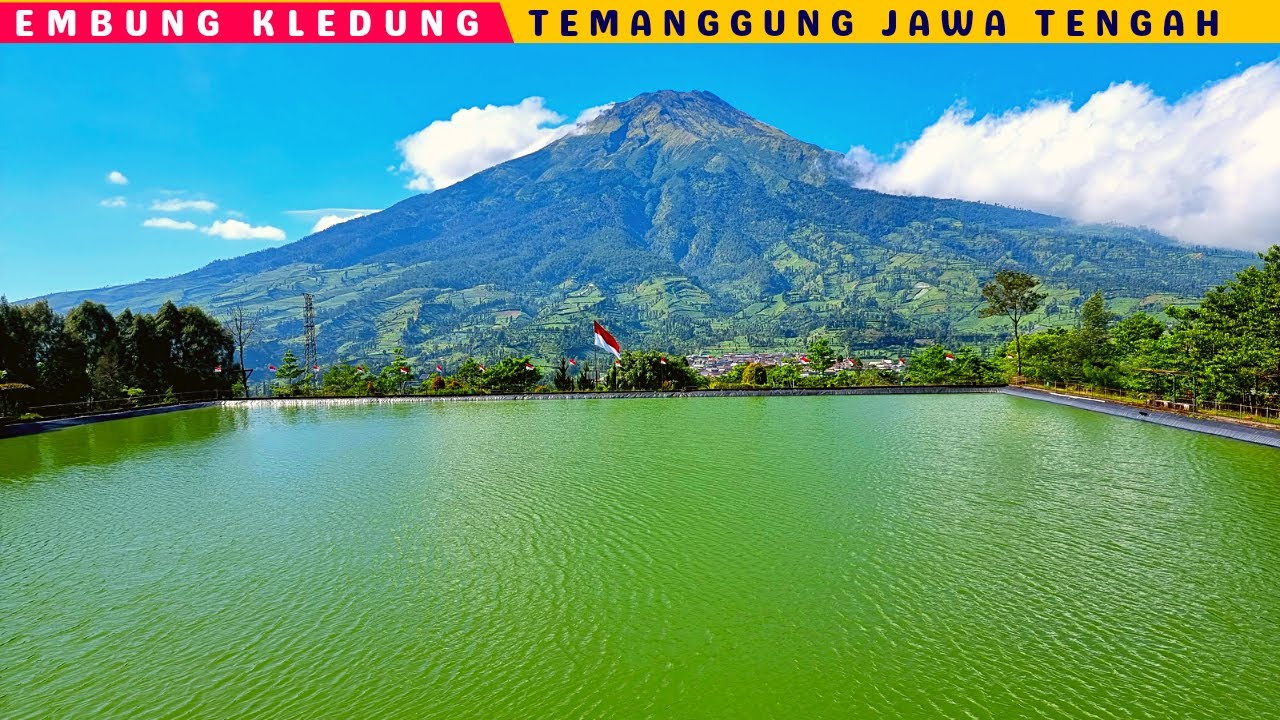 EMBUNG KLEDUNG TEMANGGUNG || Tempat Wisata Eksotis & Spot Camping Di ...