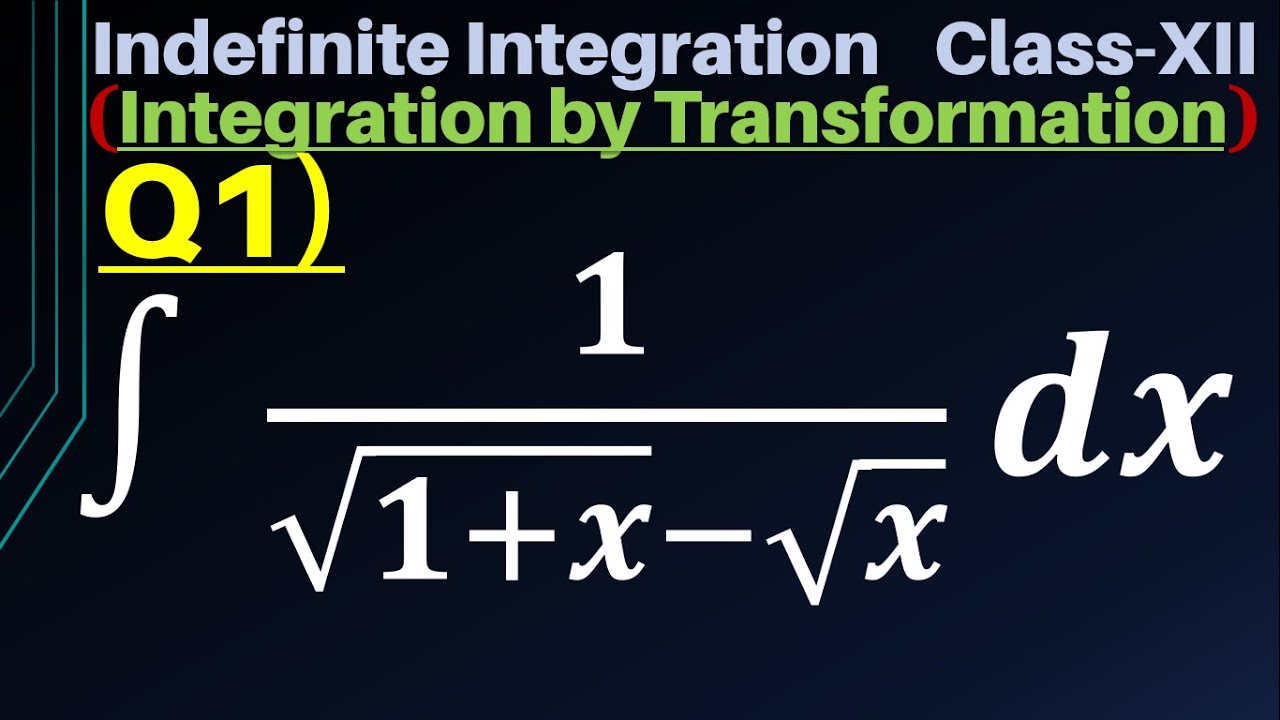 Q1 | Evaluate ∫1/(√(1+x)-√x) dx | Integral of 1/(√(1+x)-√x) dx ...