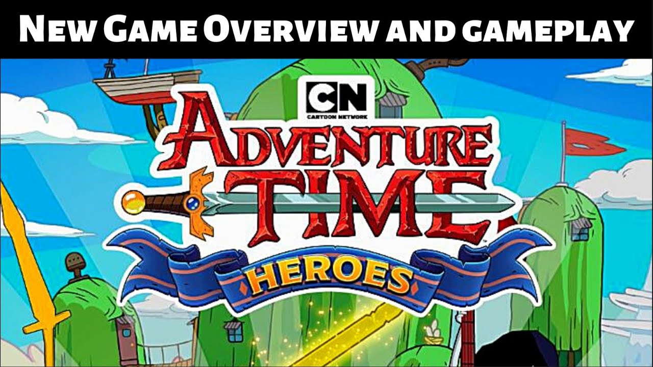 SOFT LAUNCH: Overview and Gameplay | Adventure Time Heroes - YouTube