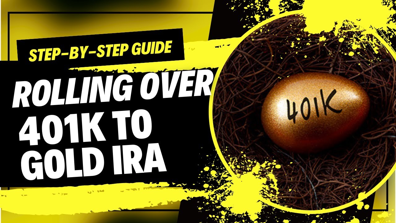 Step-by-Step Guide to Rolling Over your 401k to Gold IRA - YouTube