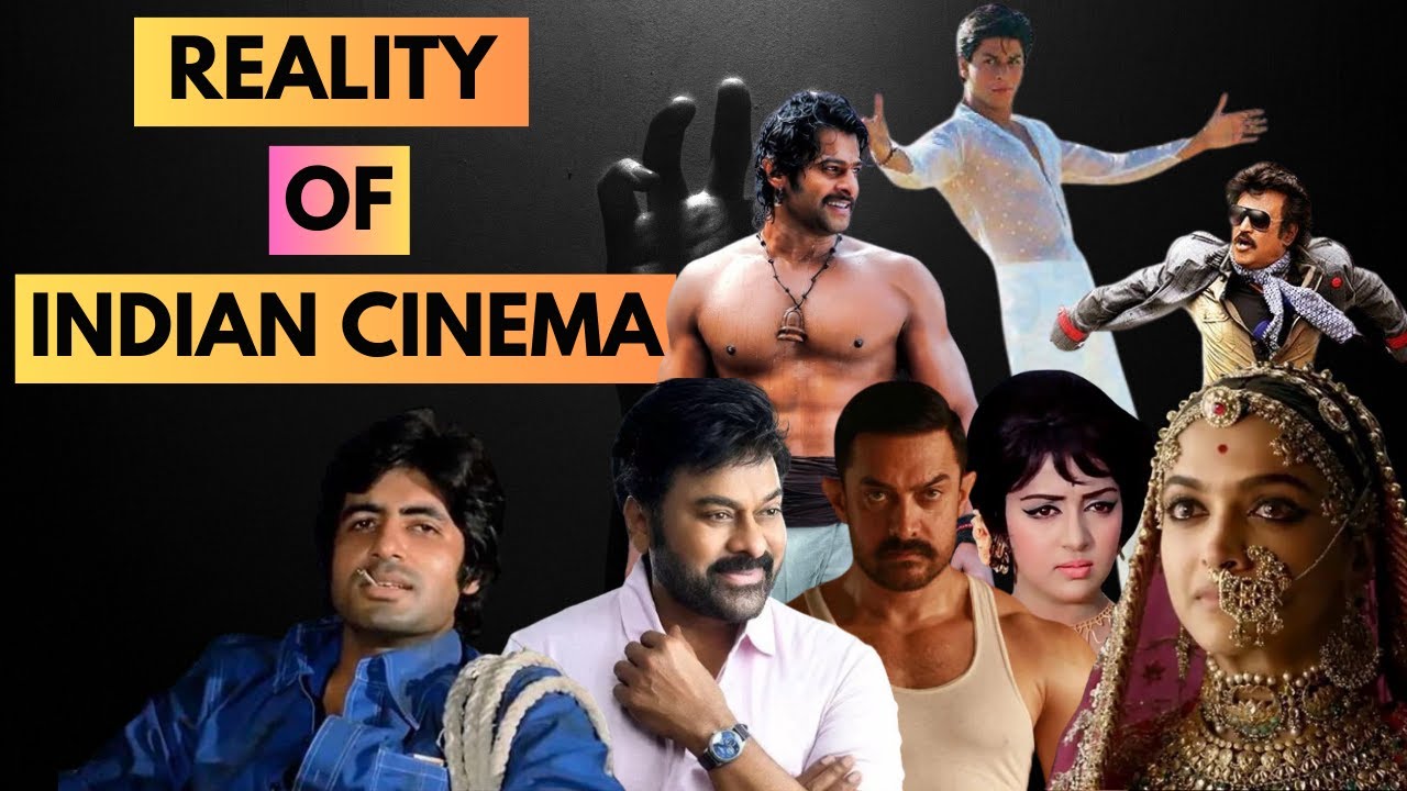 Reality of INDIAN CINEMA | How Indian Movies Influence The Society ...