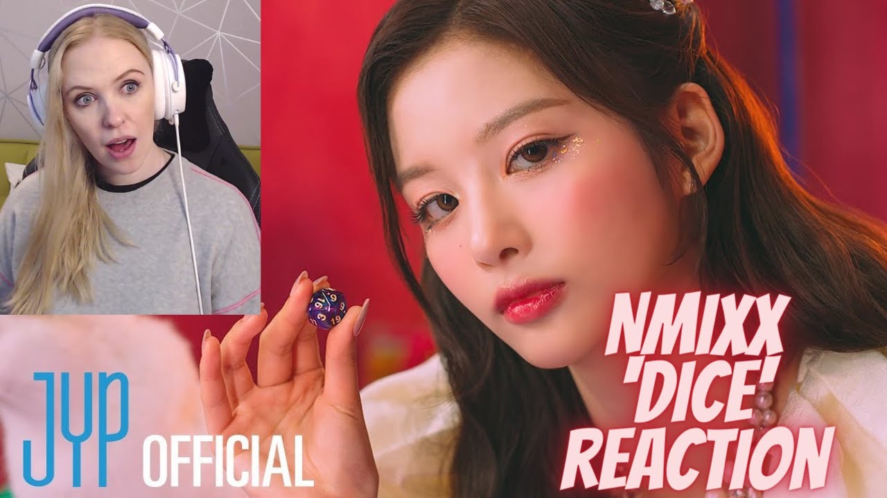 Reacting to NMIXX 'Dice' MV - YouTube