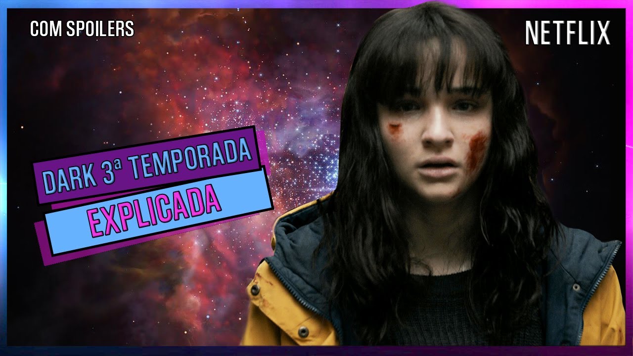 DARK (NETFLIX, 2020) 🤯 FINAL EXPLICADO E TERCEIRA TEMPORADA COM ...