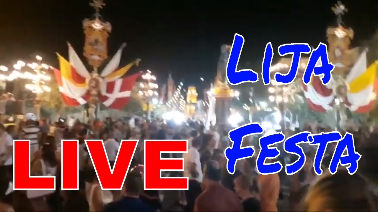 LIVE Feast of Lija, Festa tas-Salvatur, Ħal Lija - YouTube